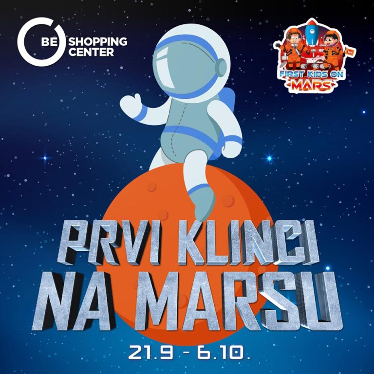 "PRVI KLINCI NA MARSU" STIŽU U BEO SHOPPING CENTAR! - BEO Shopping Center