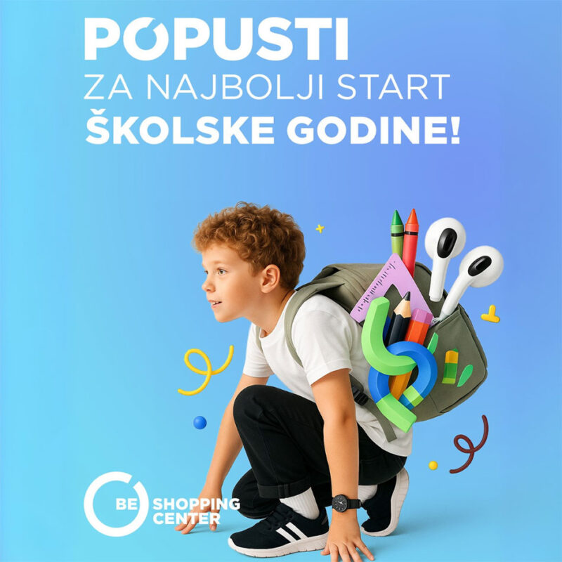 BACK TO SCHOOL POPUSTI - BEO Shopping Center